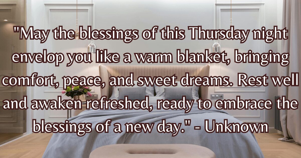 40+ Inspirational Thursday Night Blessings Images and Prayers - Good ...