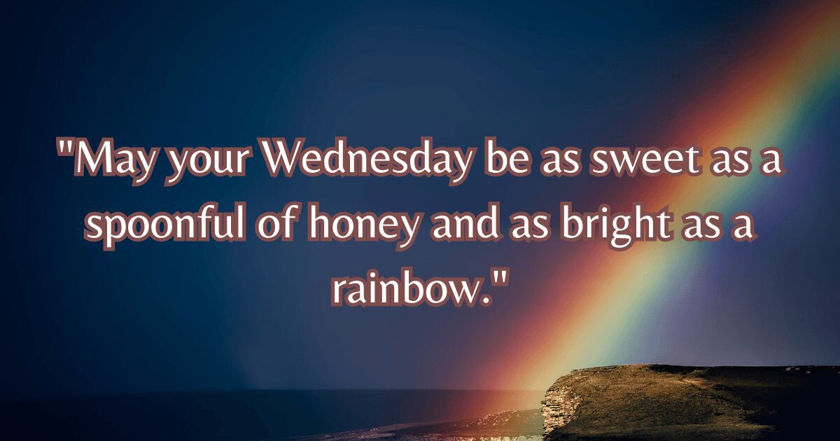 40+ Happy Wednesday Blessings Quotes Images and Prayers