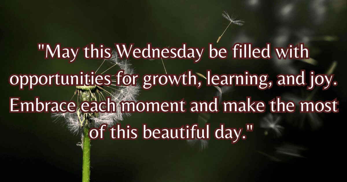 40+ Happy Wednesday Blessings Quotes Images and Prayers