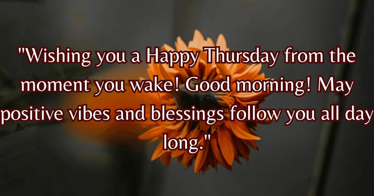 35+ Happy Thursday Blessings Quotes Images and Prayers
